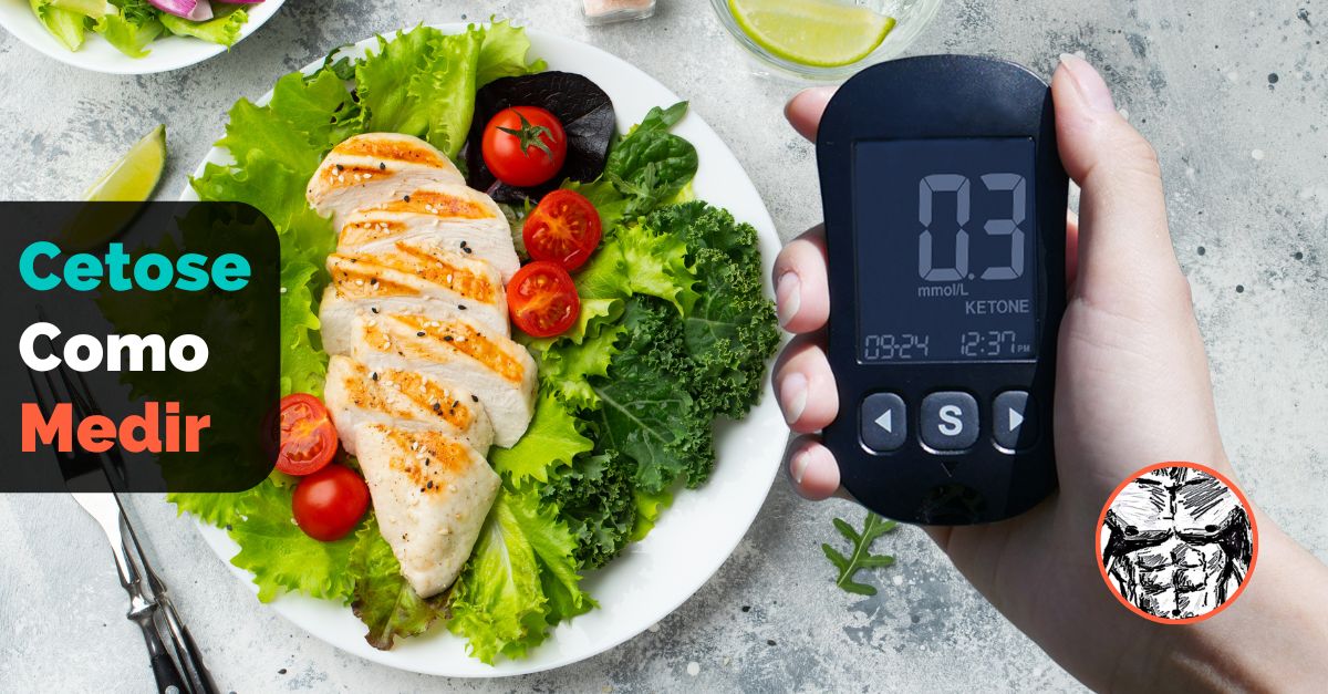 Como Saber se Você Está em Cetose: Métodos e Dicas